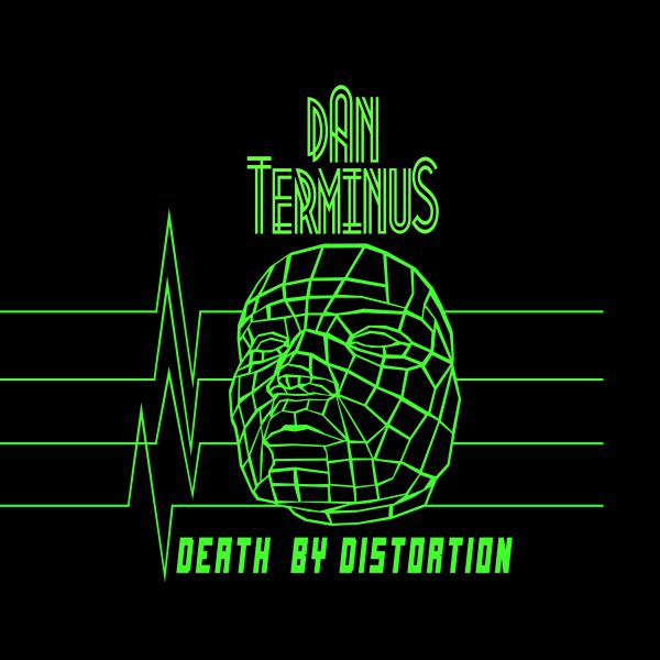 Dan Terminus Death By Distortion Tee - Bad Taste Factory
